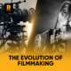 Filmmaking Evolution - From Silent Era to Digital Age